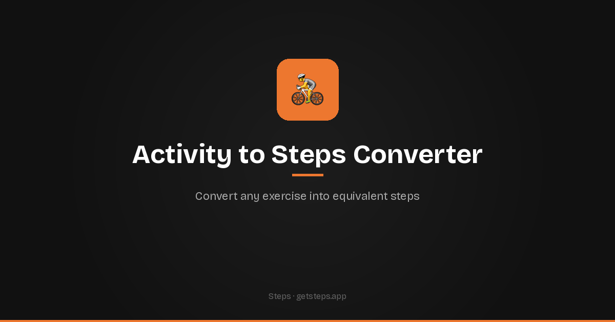 Activity to Steps Converter - Convert Any Exercise to Steps | Steps ...